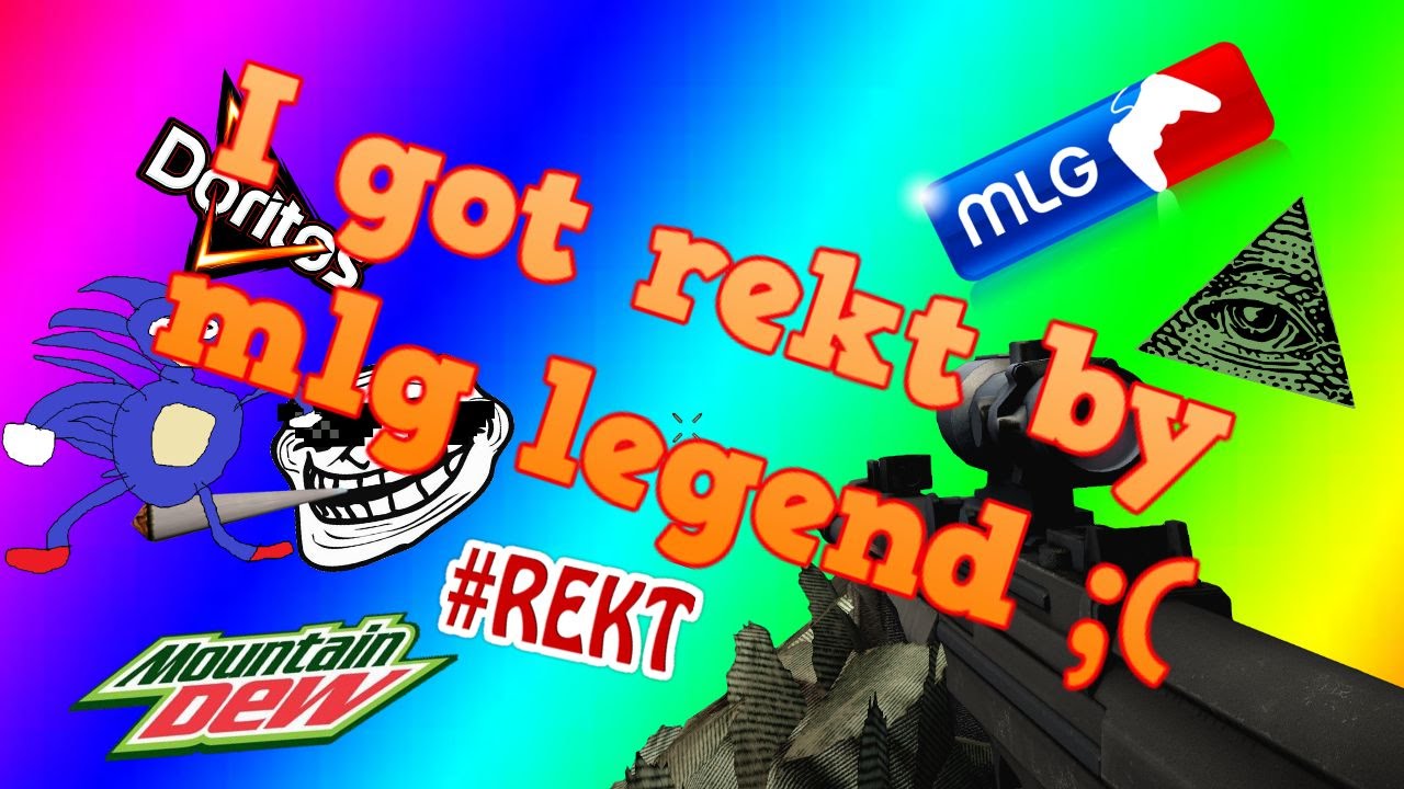 I got rekt by this mlg guy ;( - YouTube