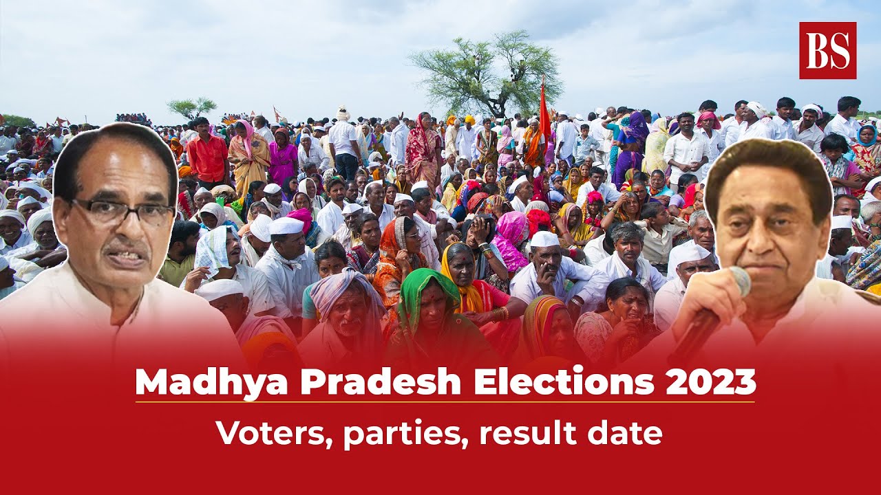 Madhya Pradesh Elections 2023: Voters, parties, result date - YouTube