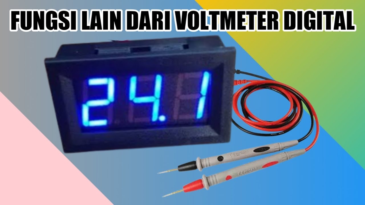 Merubah fungsi volt meter digital menjadi alat ukur lampu led ...