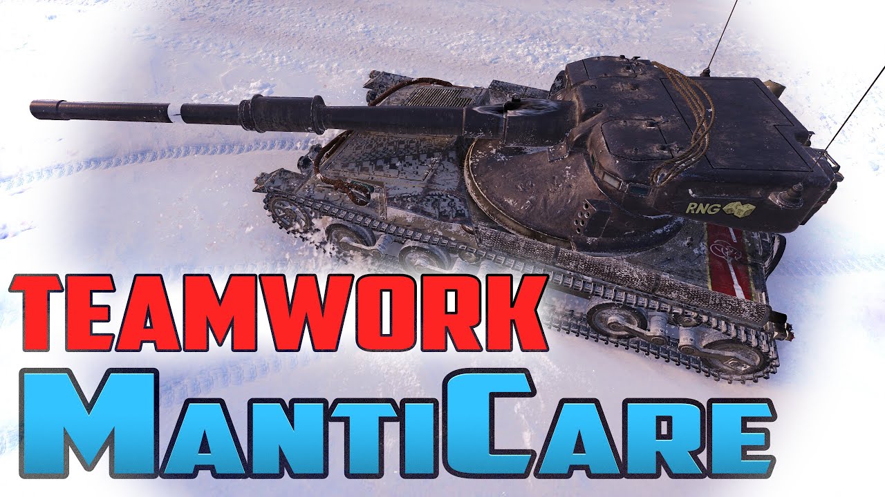 World of Tanks Manticore - MantiCare, Teamwork, Stay out of trouble ...