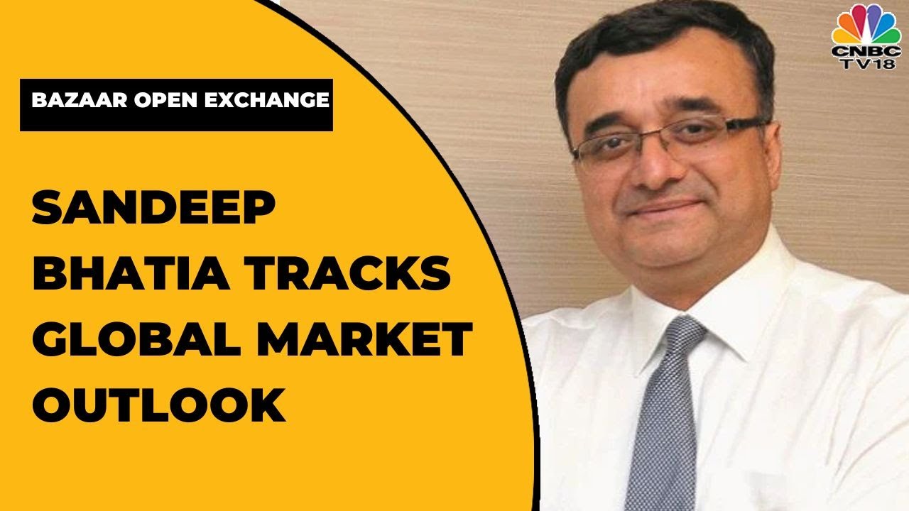 Macquarie Group's Sandeep Bhatia Speaks On Global Market Outlook ...