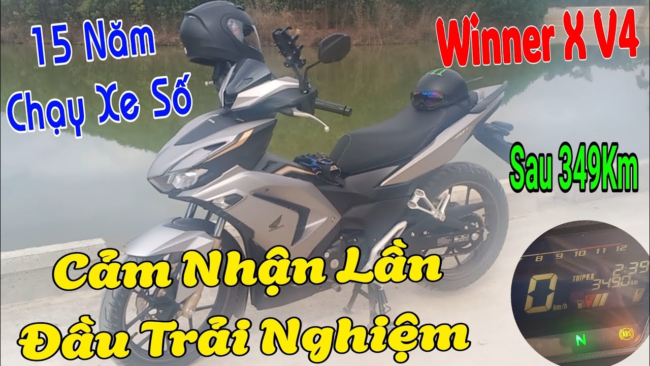 Đánh Giá Cảm Nhận Lần Đầu Chạy Winner X V4 Sau 15 Năm Chạy Xe Số - YouTube
