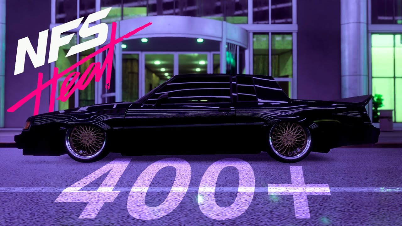 NFS: Heat | Ultimate Build 400+ | Customization of Grand National '87 ...