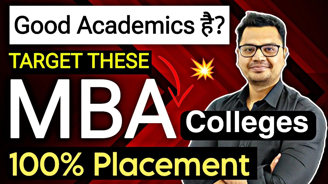 Profile Based MBA Colleges List | MBA Colleges Based on Academics | By ...