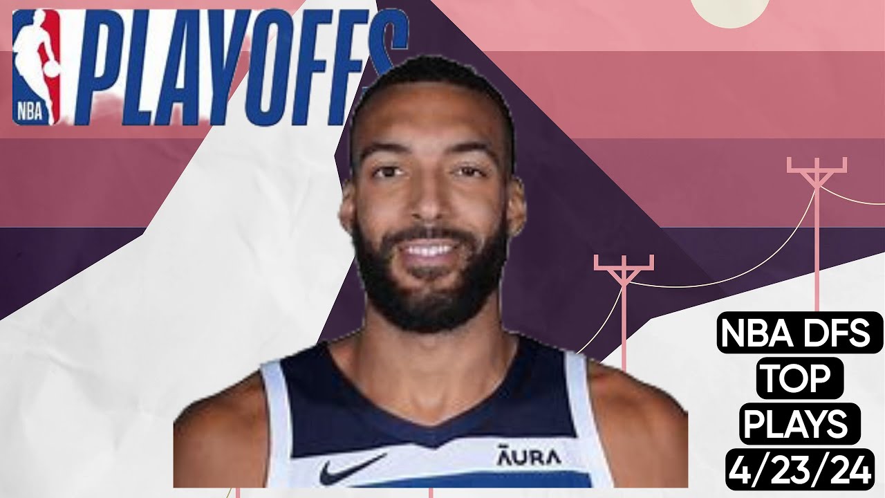 THE DFS EXPERIENCE NBA DFS TOP PLAYS 4/23/24 - YouTube