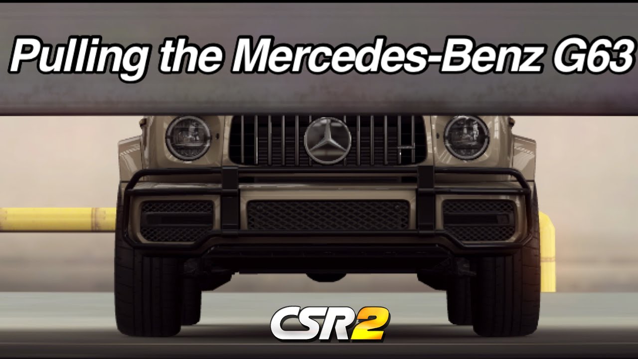 Pulling the Mercedes-AMG G63｜CSR Racing 2 - YouTube