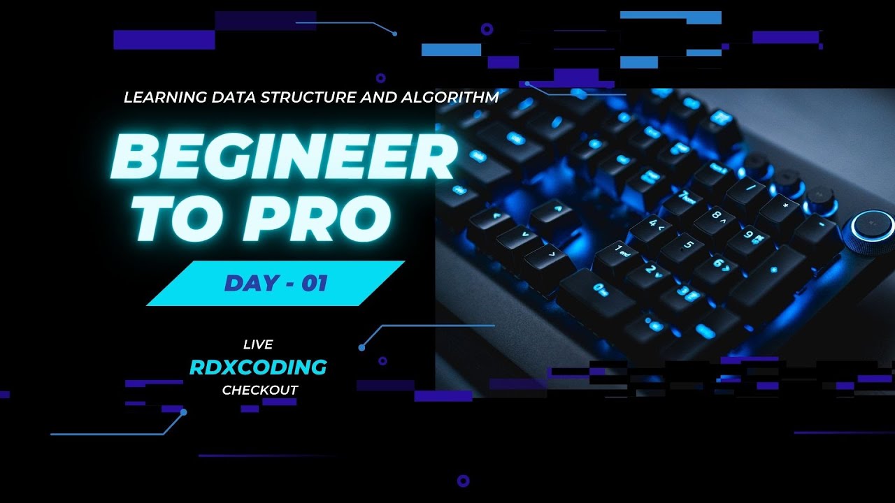 Learning Data Structure and Algorithms || Day - 01 #dsa - YouTube