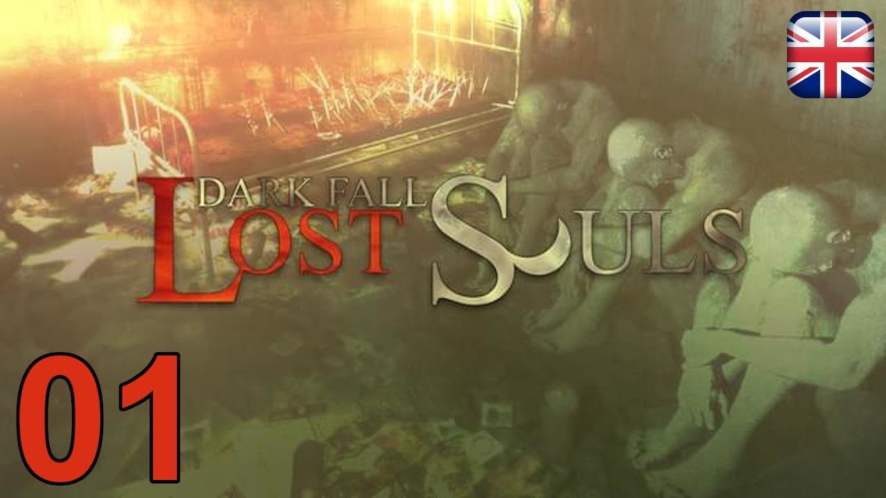 Dark Fall: Lost Souls - [01/11] - English Walkthrough - YouTube