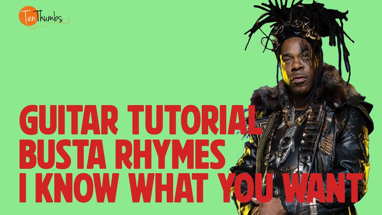 Busta Rhymes I Know What You Want - Beginner Hip-Hop Guitar Tutorial ...