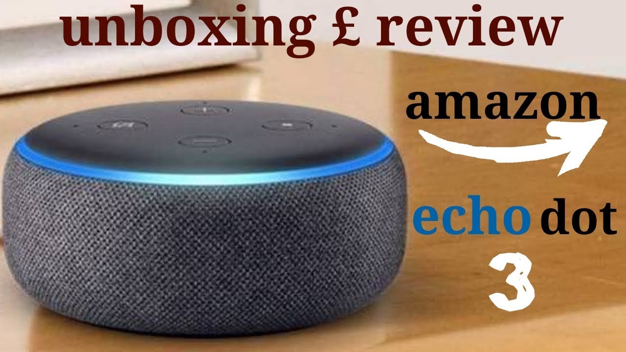 alexa ecco dot 3 unboxing and review - YouTube