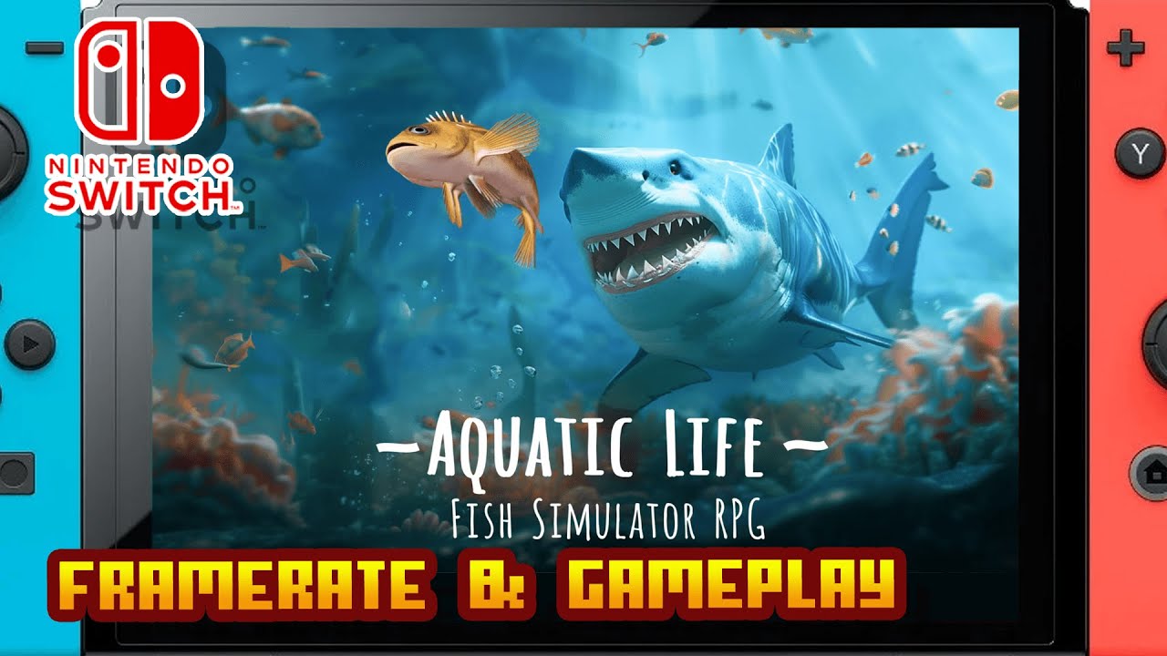 Aquatic Life: Fish Simulator RPG - (Nintendo Switch) - Framerate ...
