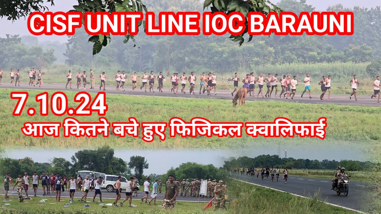 CISF UNIT LINE IOC BARAUNI बरौनी फिजिकल अकैडमी - YouTube