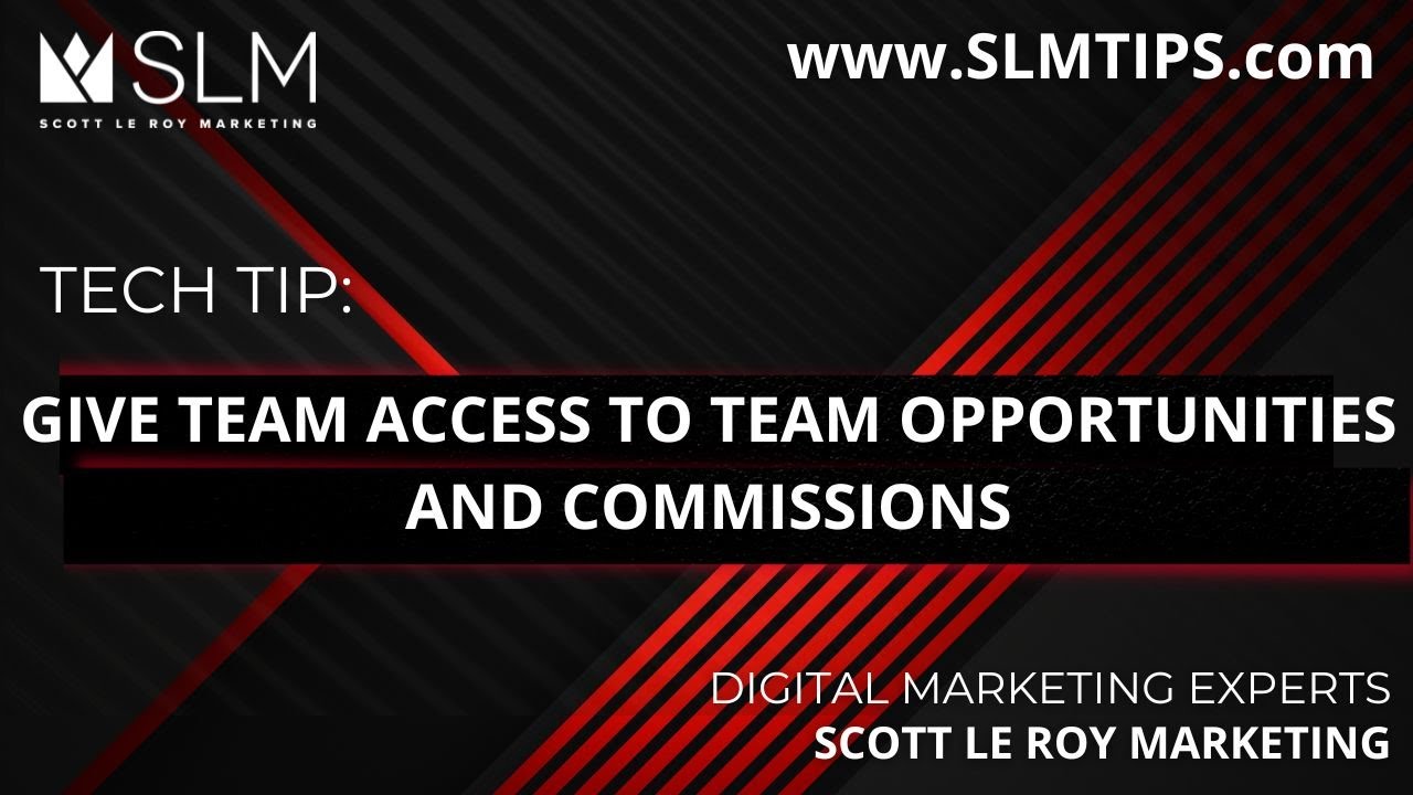 Tech Tip: Give Team Access to Team Opportunities and Commissions - YouTube