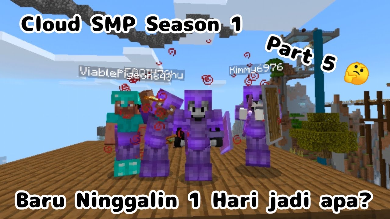 Cloud SMP S1 Part 5 Baru Ninggalin 1 Hari Jadi Apa ? - YouTube