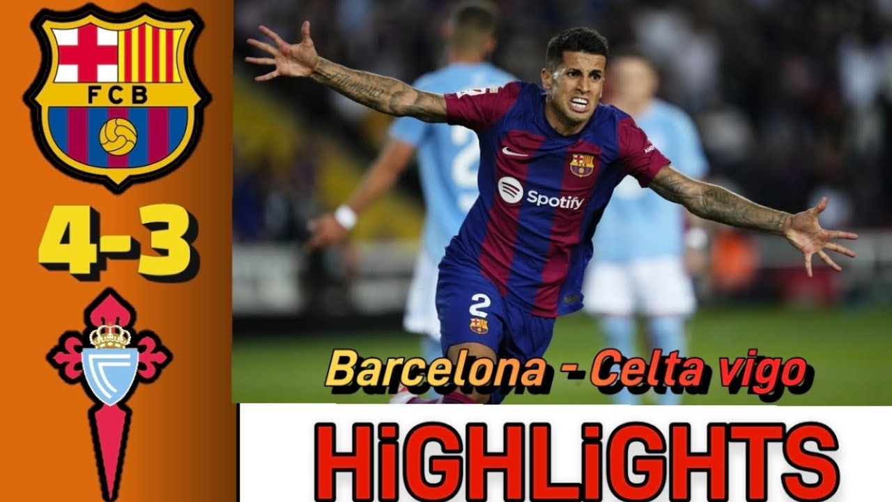 BARCELONA /CELTA WİGO HİGHLİGHTS - YouTube