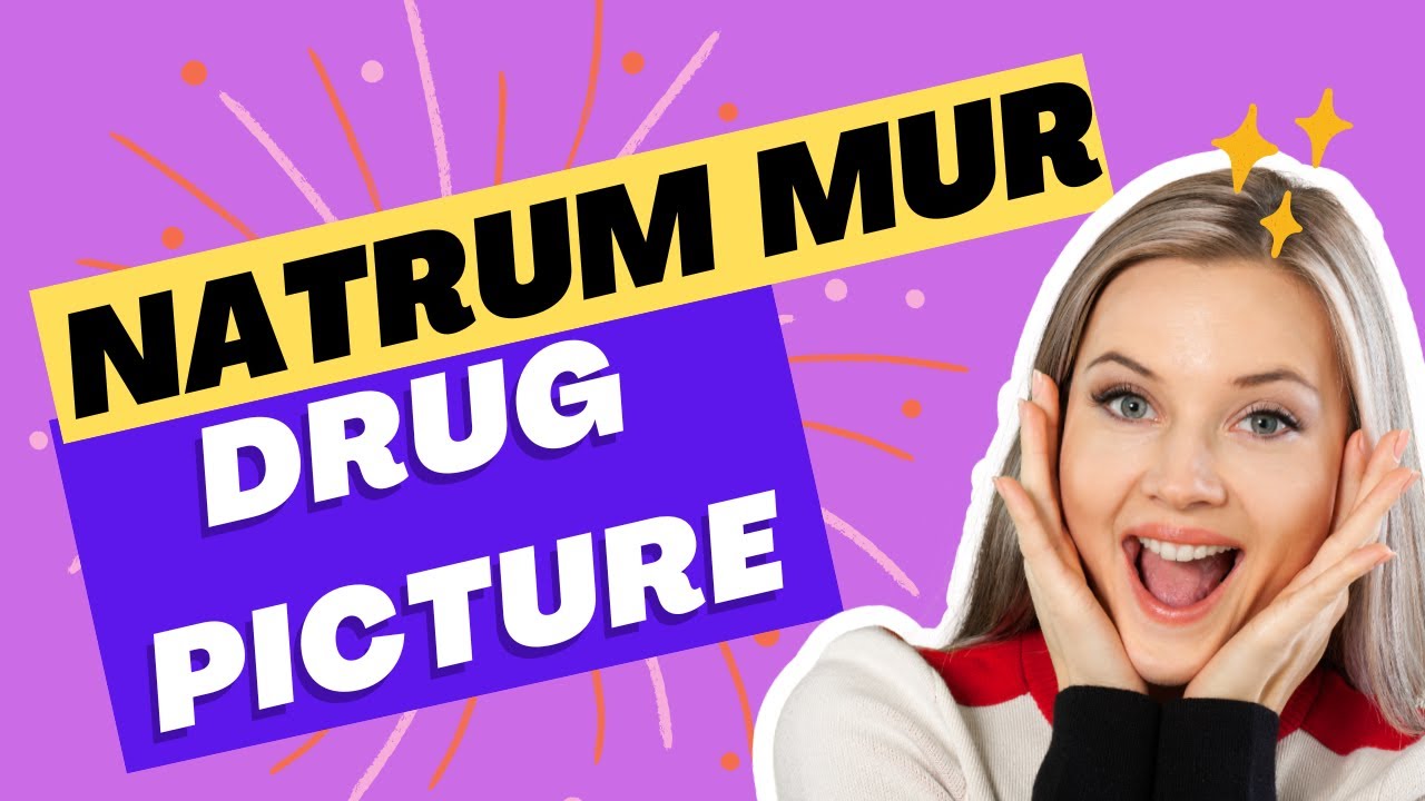 NATRUM MUR || NATRUM MUR DRUG PICTURE || NATRUL MUR FULL DRUG PICTURE ...