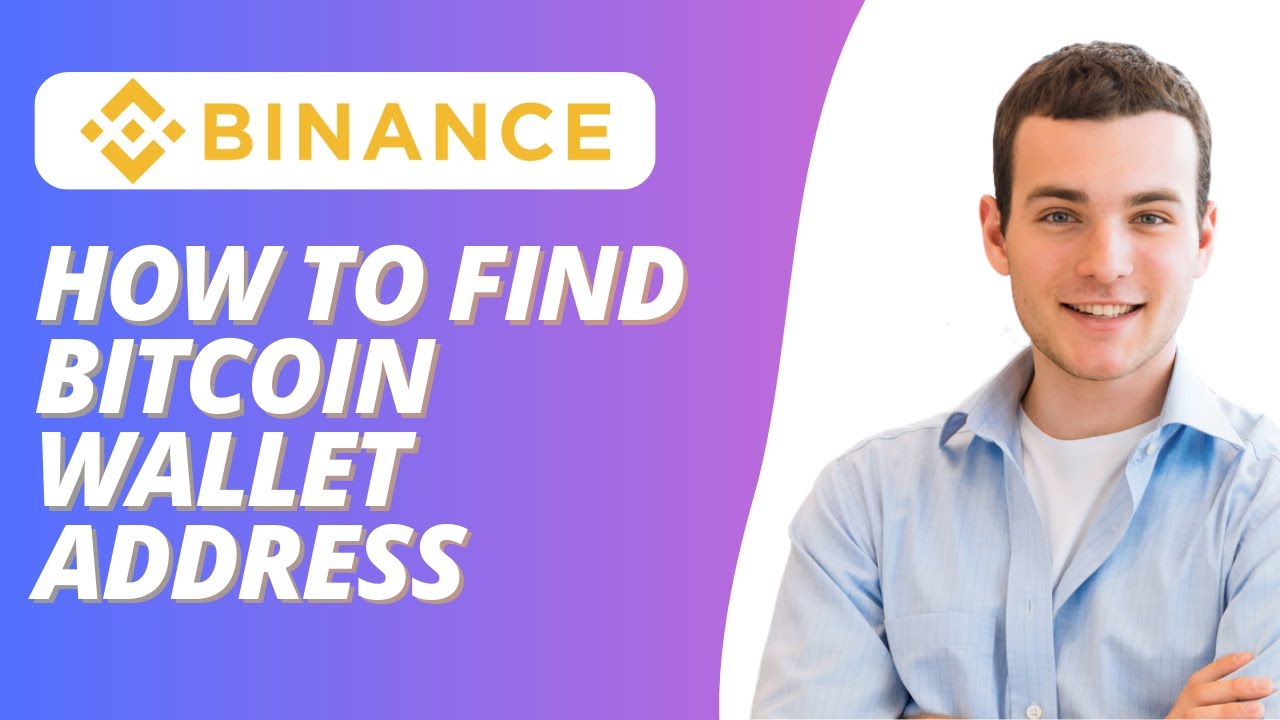 How to Find BITCOIN Wallet Address on Binance - YouTube