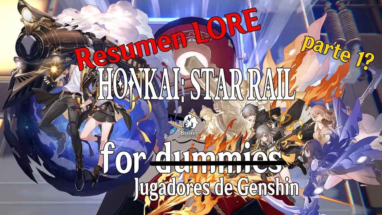 Episodio #84 : El lore de HSR (pre-colonipenal ) | Honkai: Star Rail ...