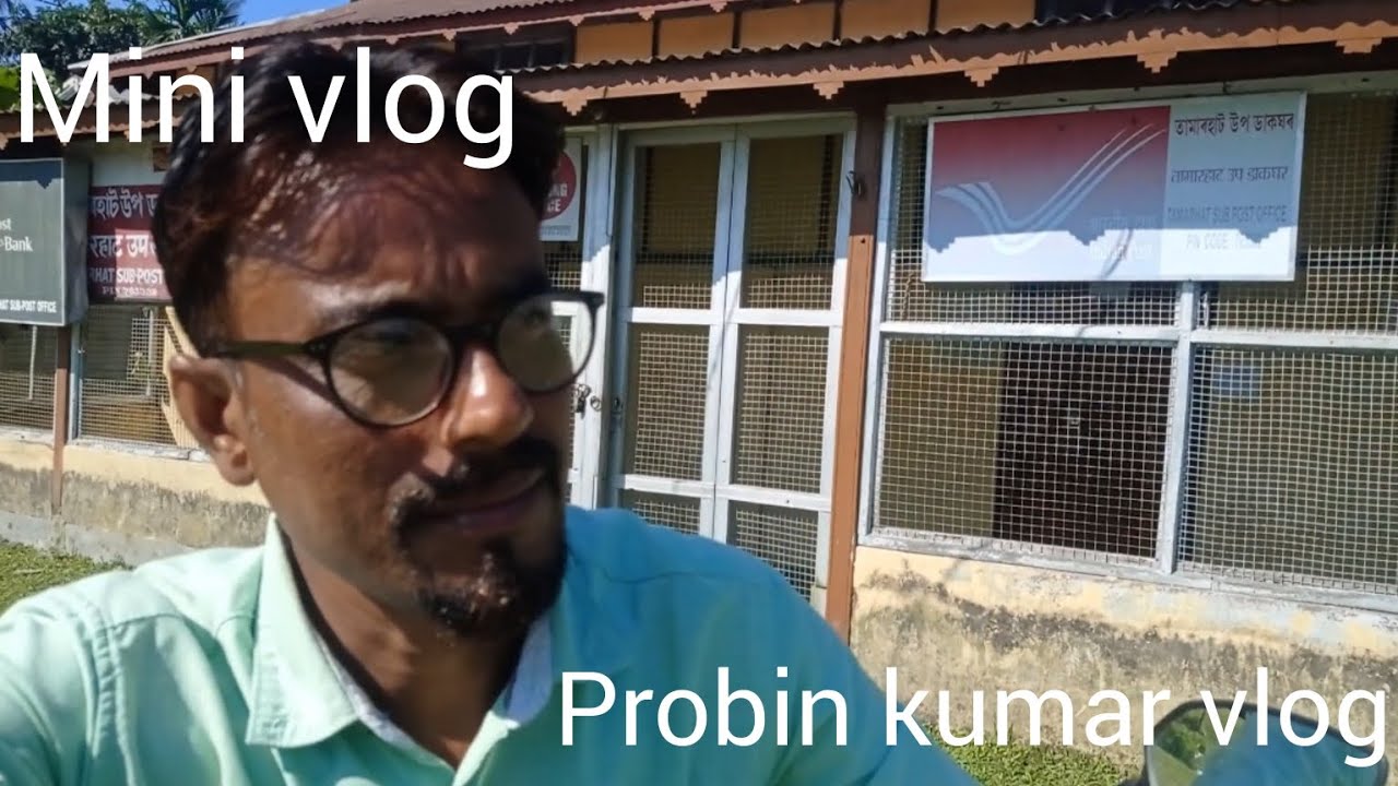 Mini vlog 💙 || Probin kumar vlog - YouTube