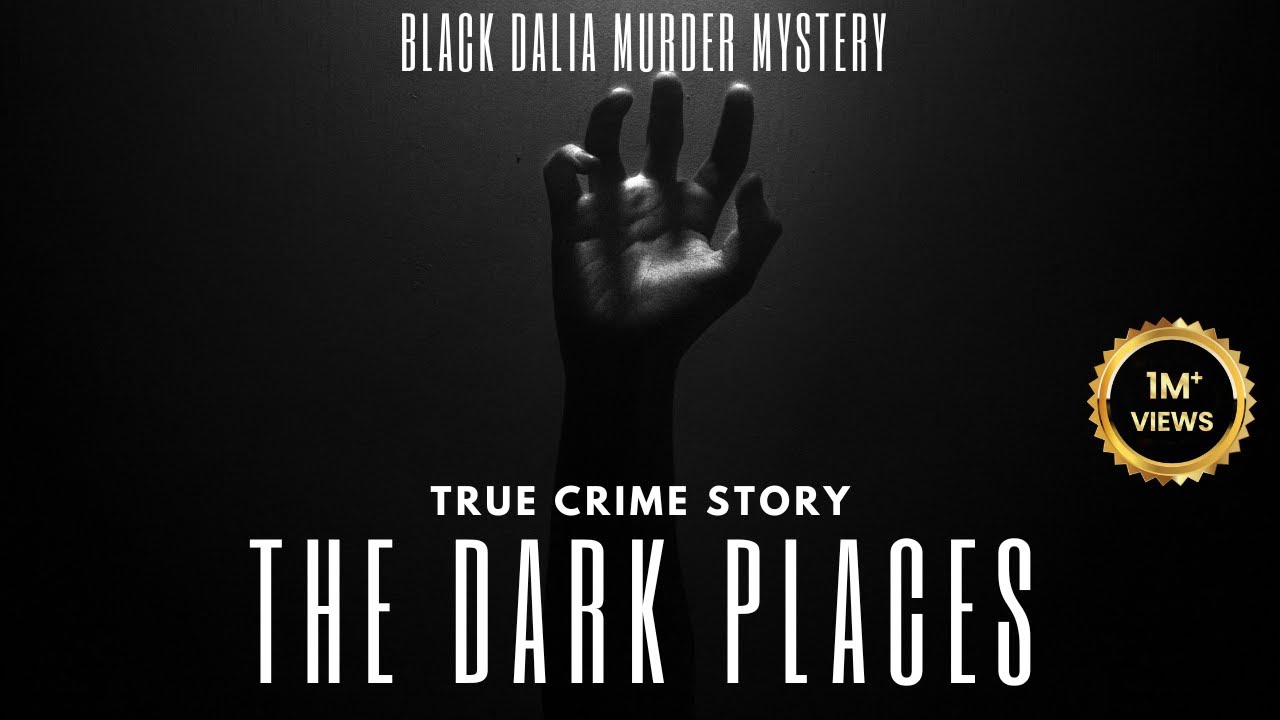 True Based Murder Myatery- The Black Dalia Murder Mystery - YouTube