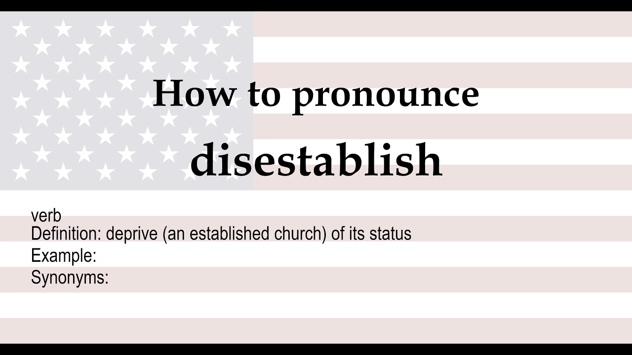 disestablish - YouTube