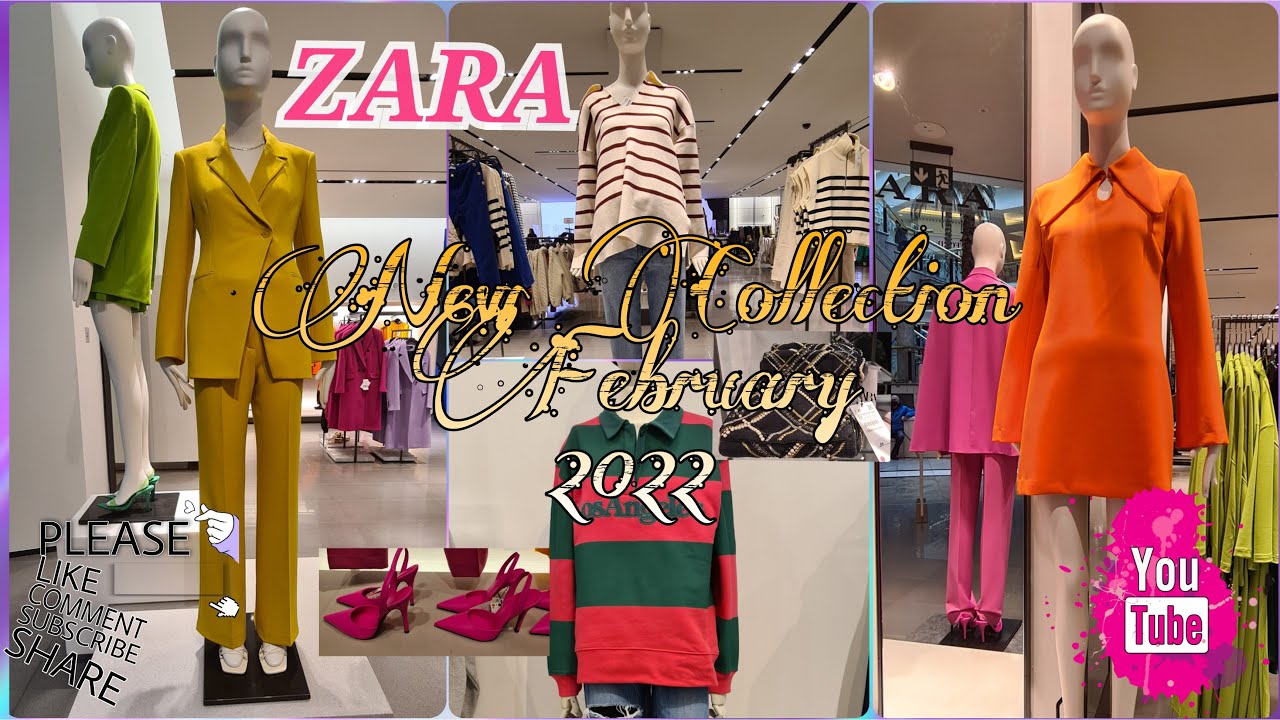 ZARA NEW COLLECTION 2022| ZARA WINTER/SPRING COLLECTION FEBRUARY 2022 ...