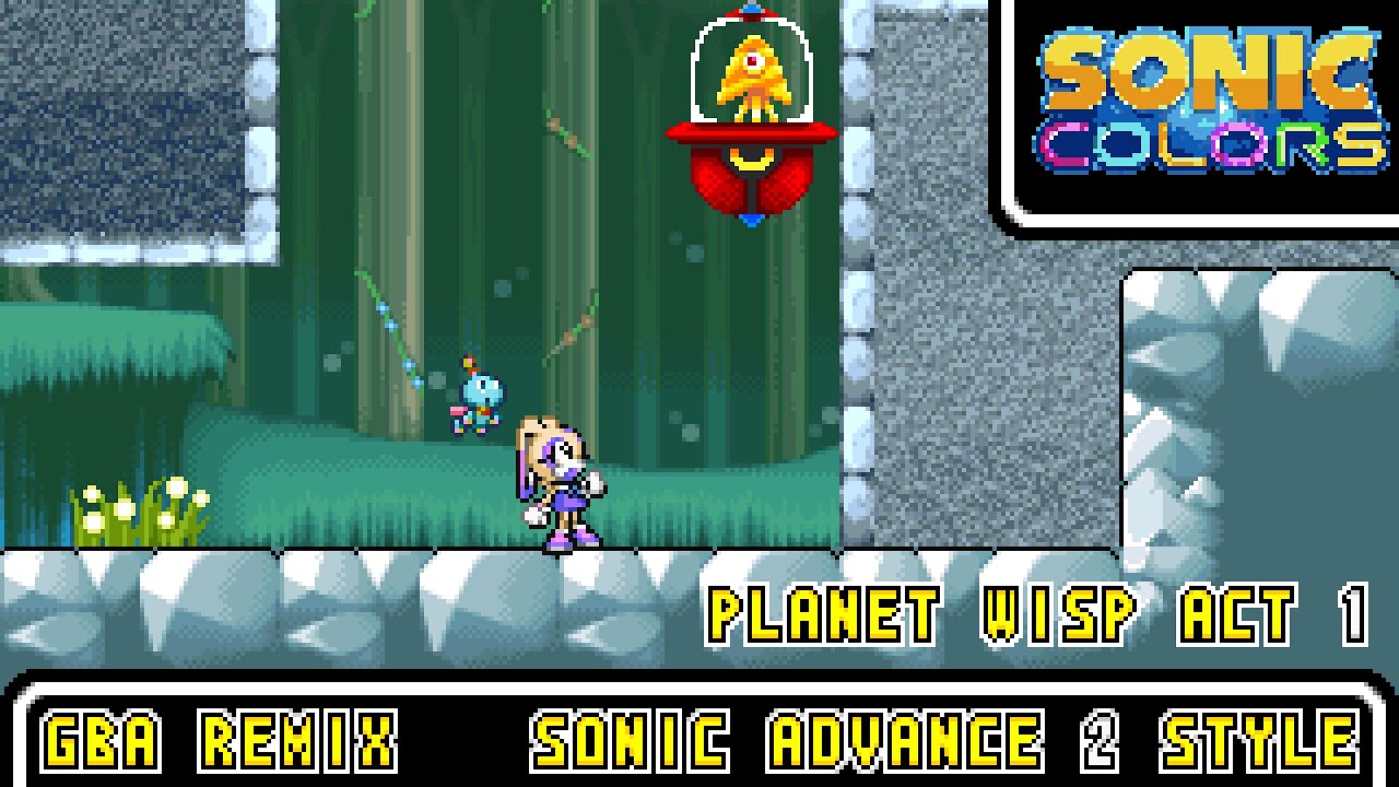 [GBA]Planet Wisp (Act 1) - Sonic Colors【Sonic Advance 2 Style】 - YouTube