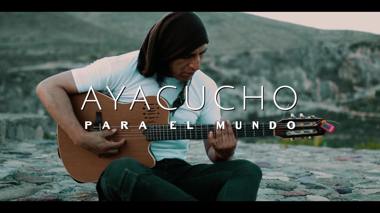 Javier La Rosa - Ayacucho para el Mundo - YouTube