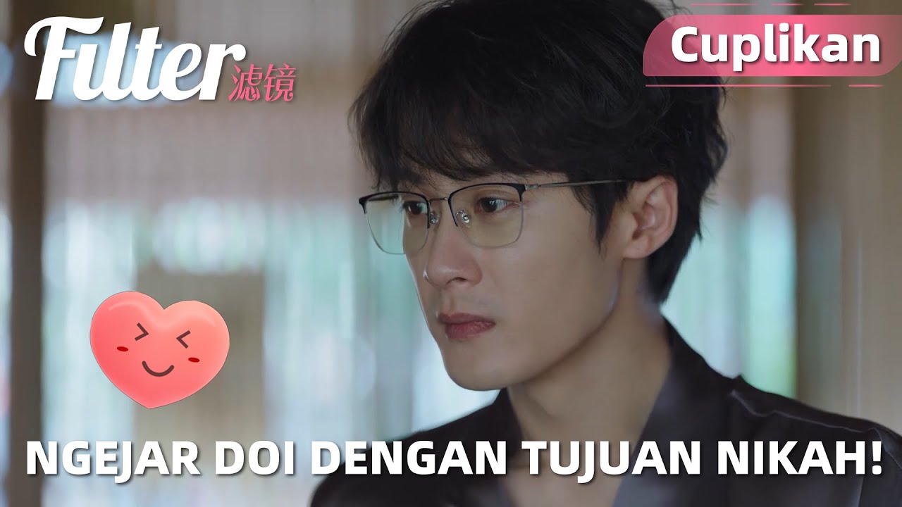 Filter | Cuplikan EP04 Dia Ingin Mengejar Su Miao Dengan Tujuan Menikah ...