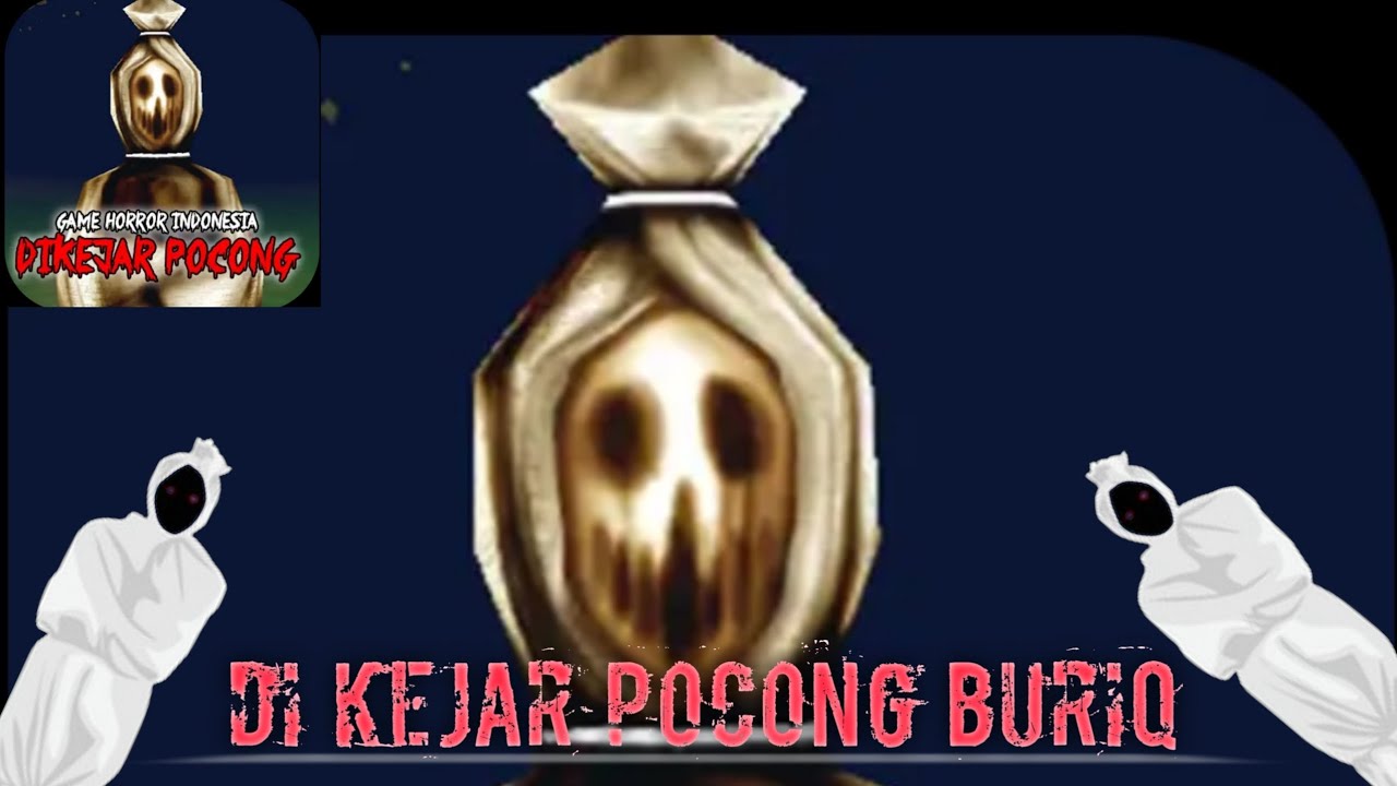 Dikejar pocong buriq 😂,!!! di kejar pocong Indonesia - YouTube