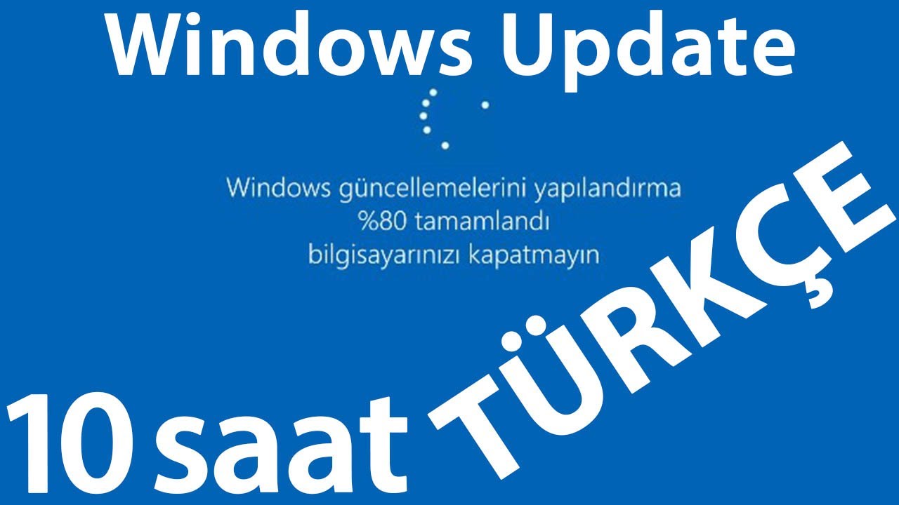 Windows Update Screen TURKISH 10 hours REAL COUNT in 4K UHD ! - YouTube
