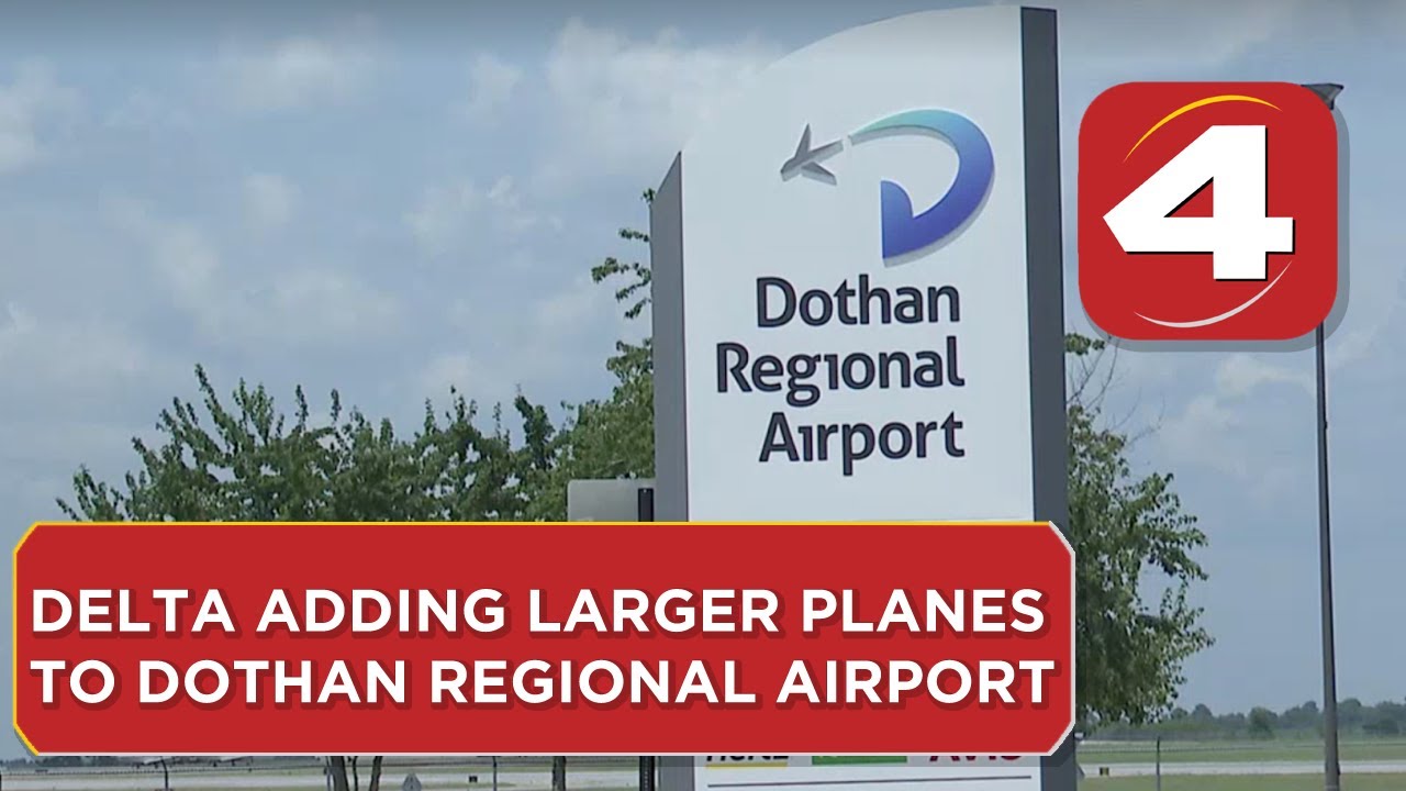 Delta adding larger planes to Dothan Regional Airport - YouTube