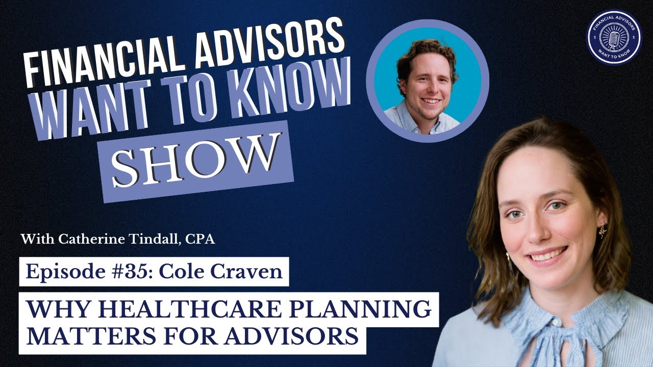 Financial Advisors Want to Know: Why Healthcare Planning Matters for ...