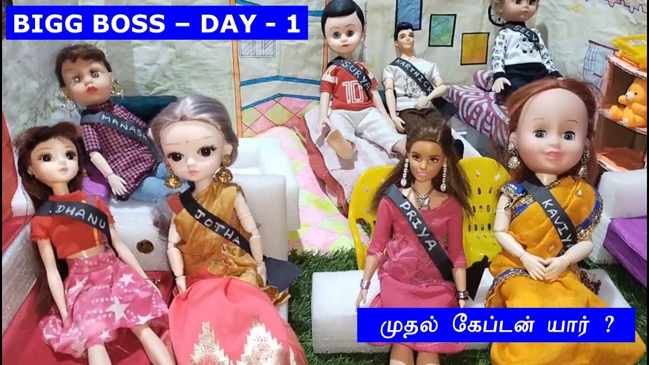 Barbie Bigg Boss EP-1| Day1 - பிக் பாஸ் வீட்டின் முதல் கேப்டன் யாரு ...