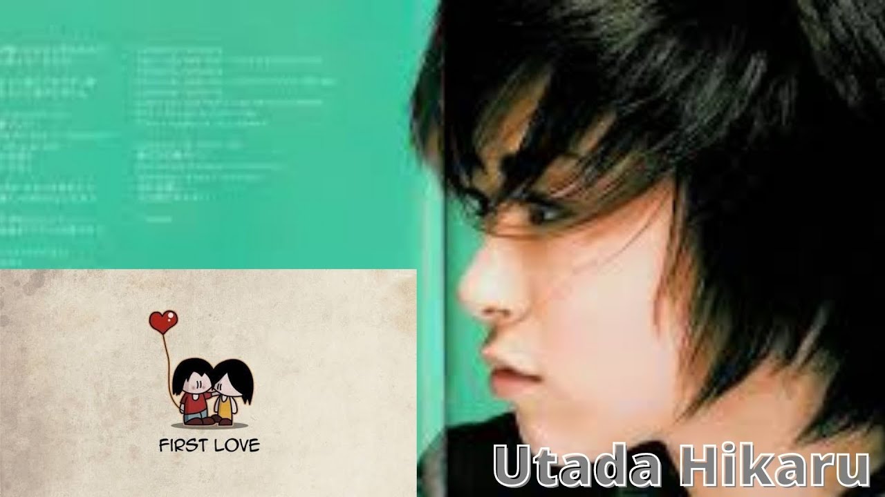 First Love - Utada Hikaru lyrics - YouTube