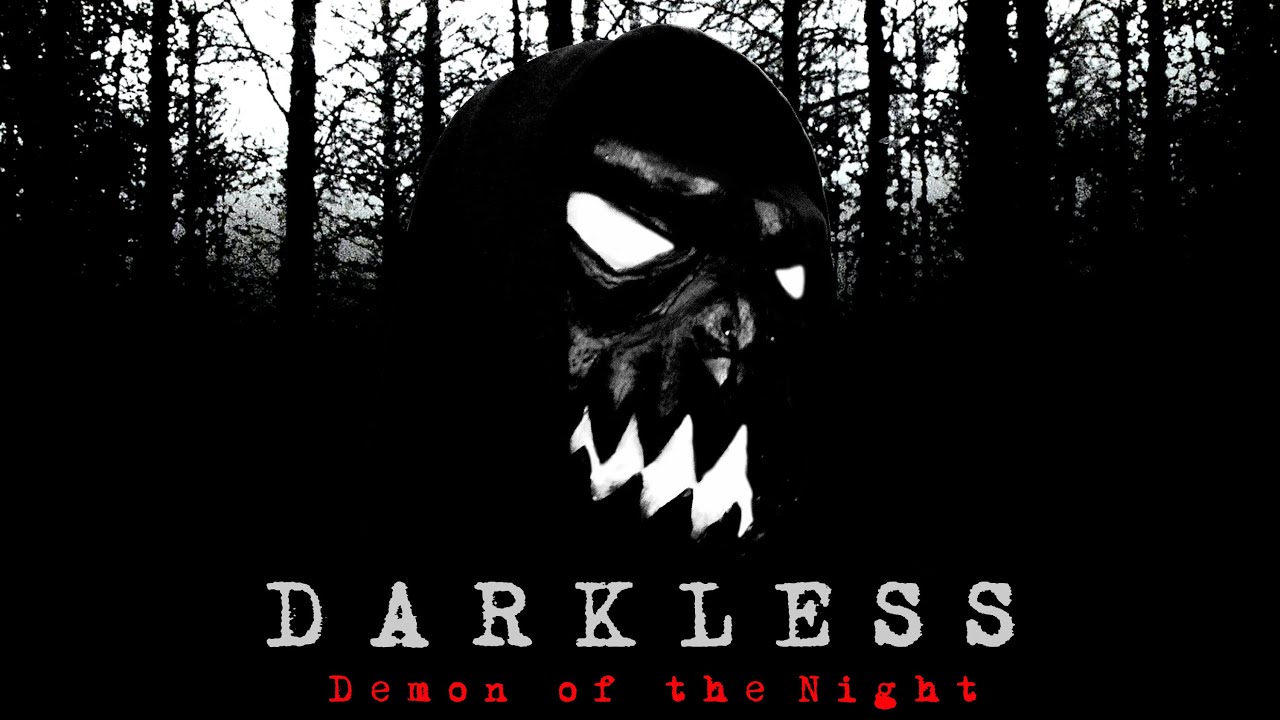 DARKLESS (Demon of the Night) | Darkless4X - YouTube