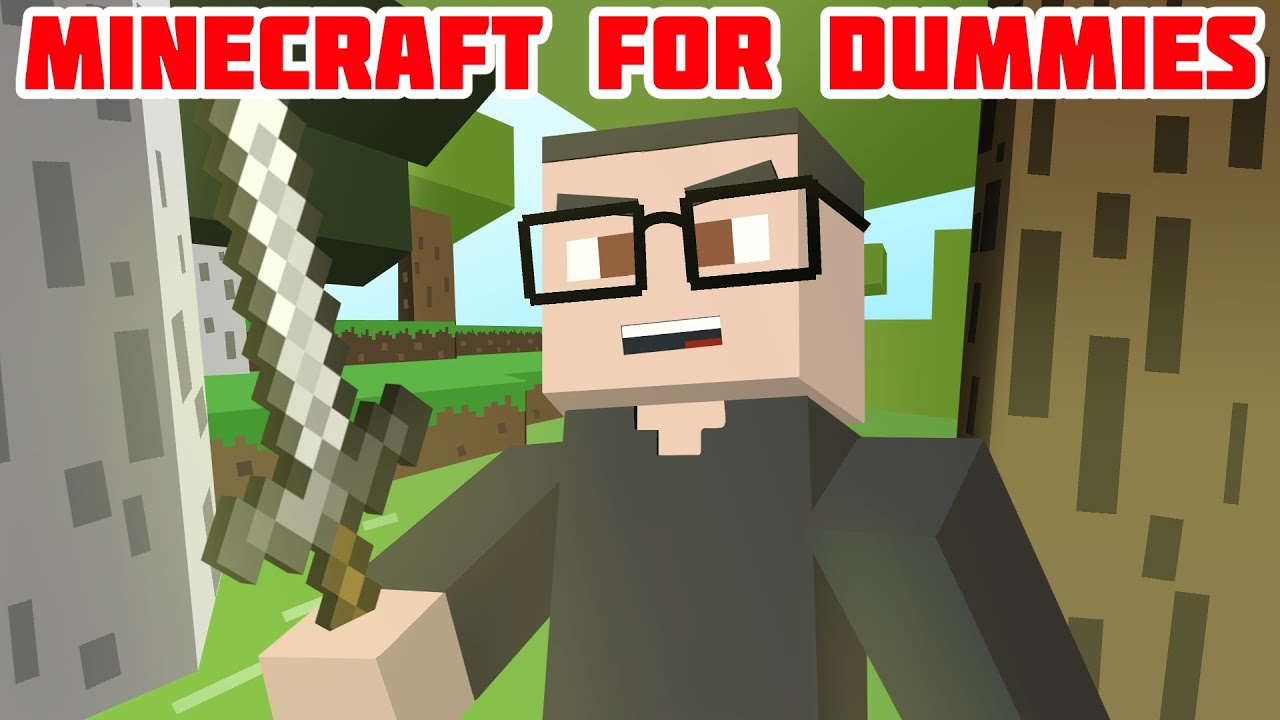 Minecraft For Dummies - YouTube