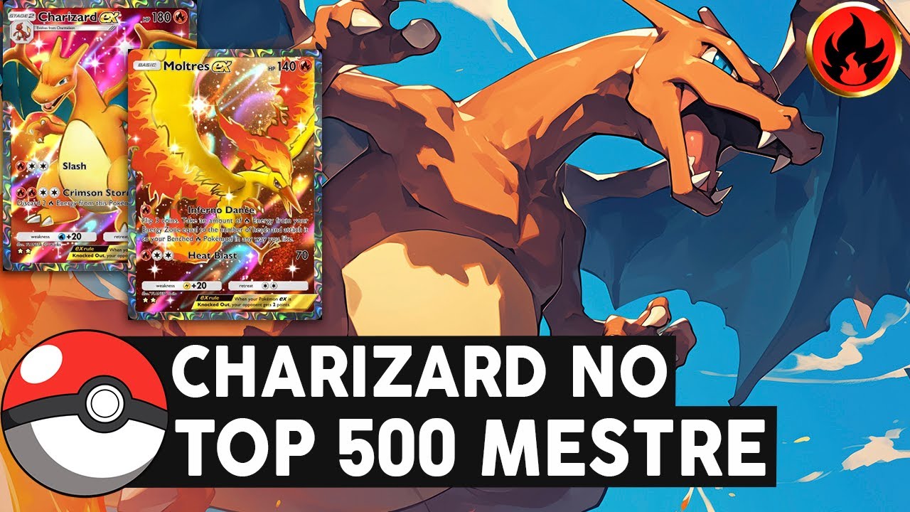 ISSO CHEGOU NO TOP 500 DO MESTRE GLOBAL!! CHARIZARD RAÍZ RETORNA ...