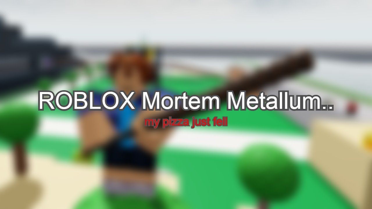 ROBLOX Mortem Metallum.. - YouTube