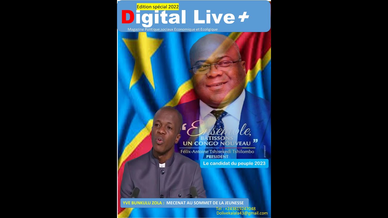 YVES BUNKULU ZOLA, MAGAZINE DIGITAL LIVE PLUS - YouTube