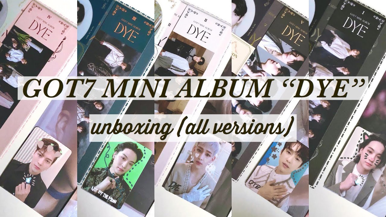 [unboxing] got7 갓세븐 mini album "dye" (all 5 versions) - YouTube