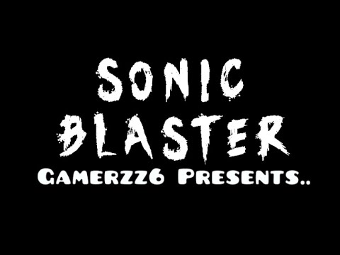 Sonic Blaster | 2.2 Layout - YouTube
