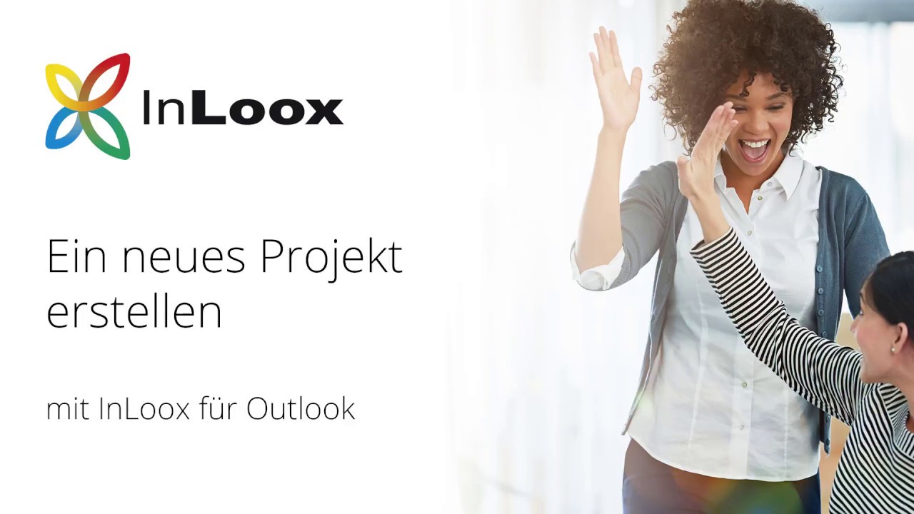 Video-Tutorial: Neues Projekt erstellen in InLoox 10 für Outlook - YouTube
