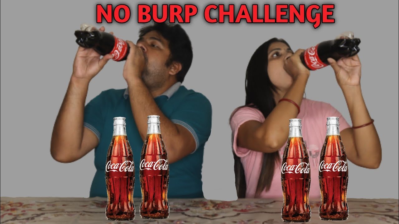 Drinking Coka Cola And No Burp Challenge | Try Not to burp challenge ...