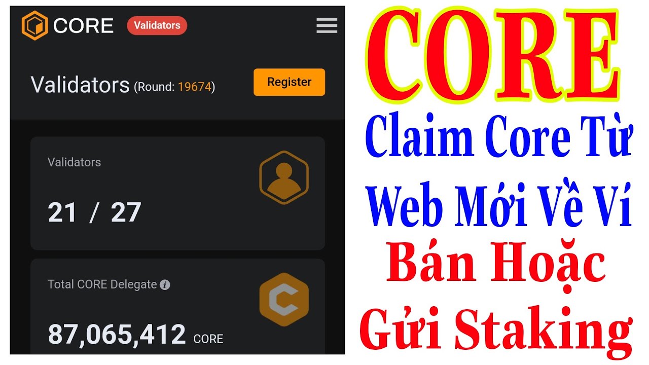 CORE CLAIM CORE TỪ WEB MỚI VỀ VÍ THÀNH CÔNG 100% GỬI LÊN SÀN HOẶC GỬI STAKING LẤY LÃI | Kiếm ...