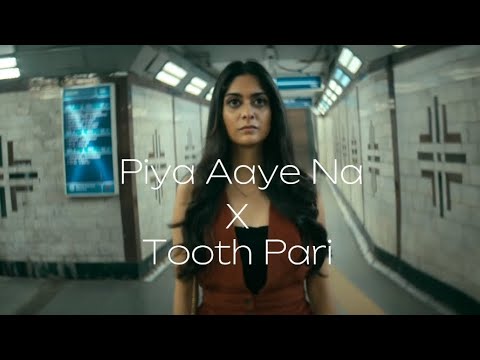 Piya Aaye Na x Tooth Pari #toothpari #piyaayena #netflix #whenlovebites ...