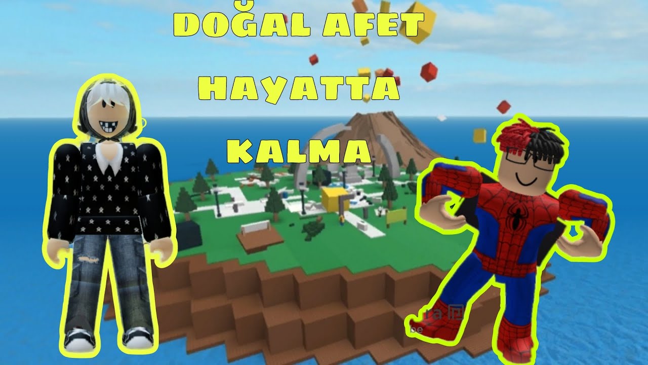 DOĞAL AFETLERDEN HAYATTA KAL | ROBLOX NATURAL DİSASTER - YouTube