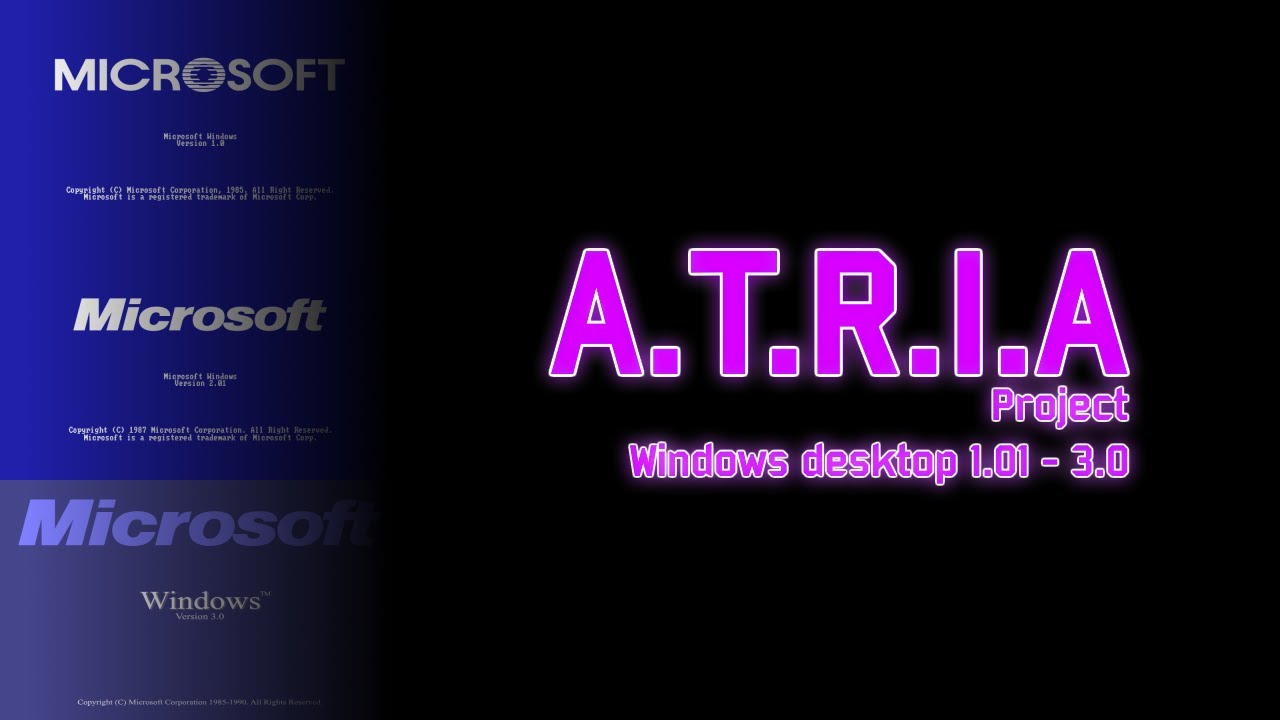 Windows desktop 1.01 - 3.0; Project ATRIA - YouTube