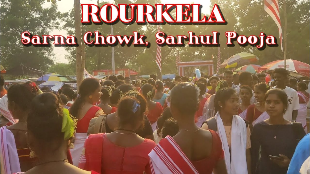 Sarna SARHUP POOJA, 💥 ROURKELA #sarhulpooja #rourkela - YouTube