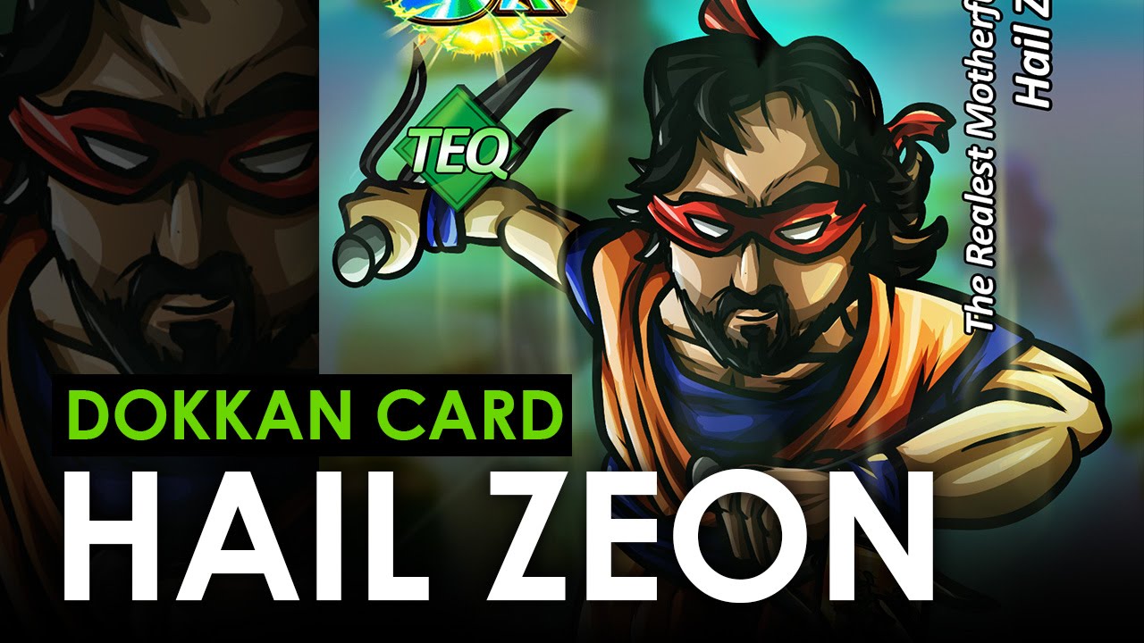 Hail Zeon - Dokkan Battle Custom Drawn Card! (feat. Geekdom101) # ...